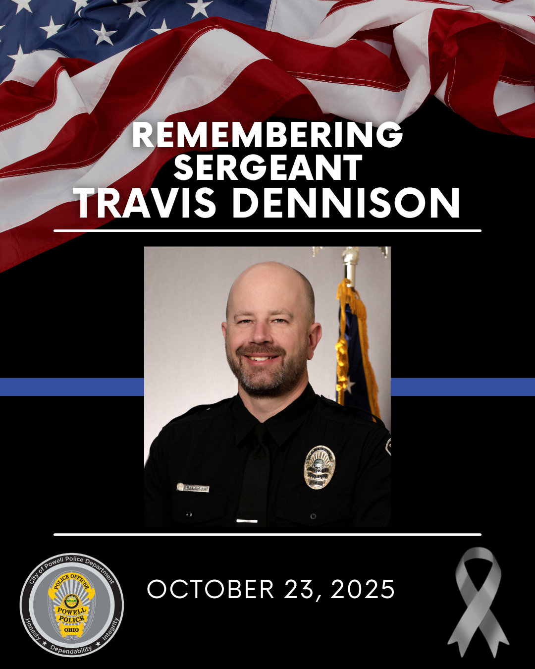 Remembering Sergeant Travis Dennison - City of Powell