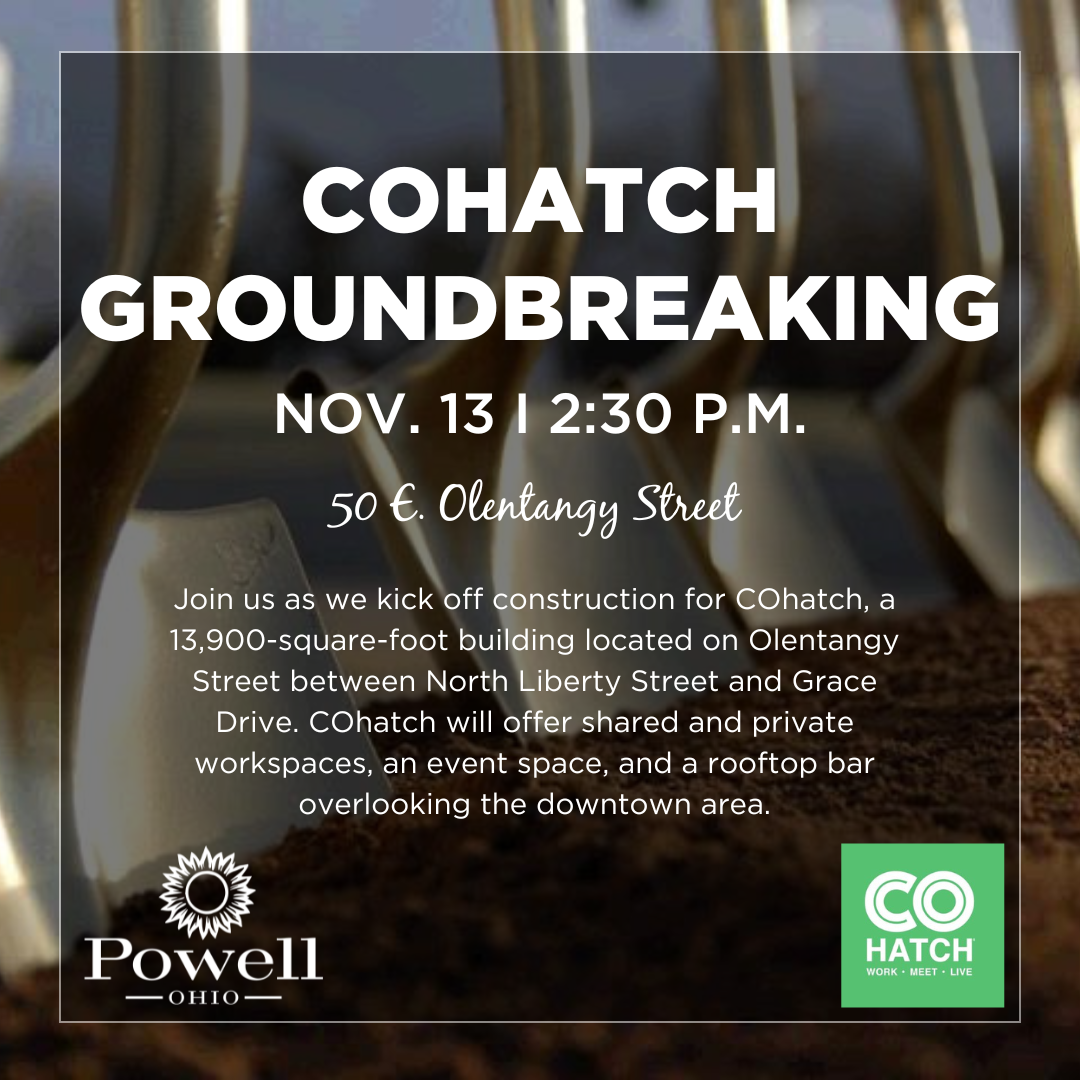Powell to Host Groundbreaking Ceremony for COhatch Project - City of Powell